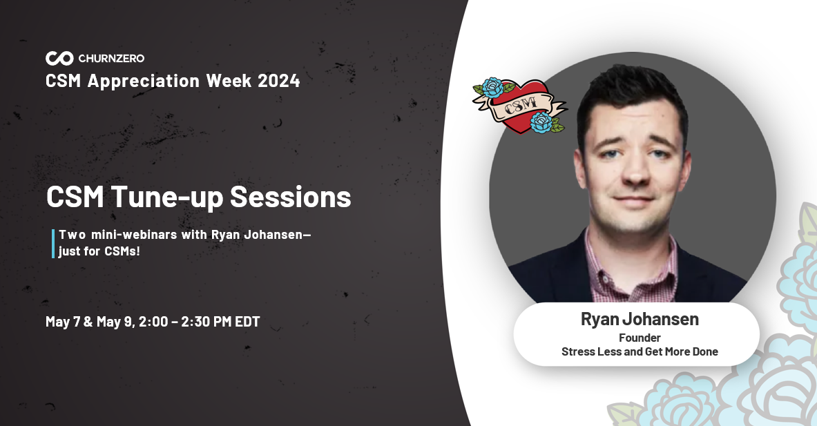 Webinar- 2024 CSM Appreciation Week Tune-Up Sessions